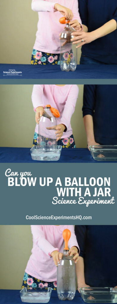 Use a Bottle to Blow-up a Balloon Science Experiment